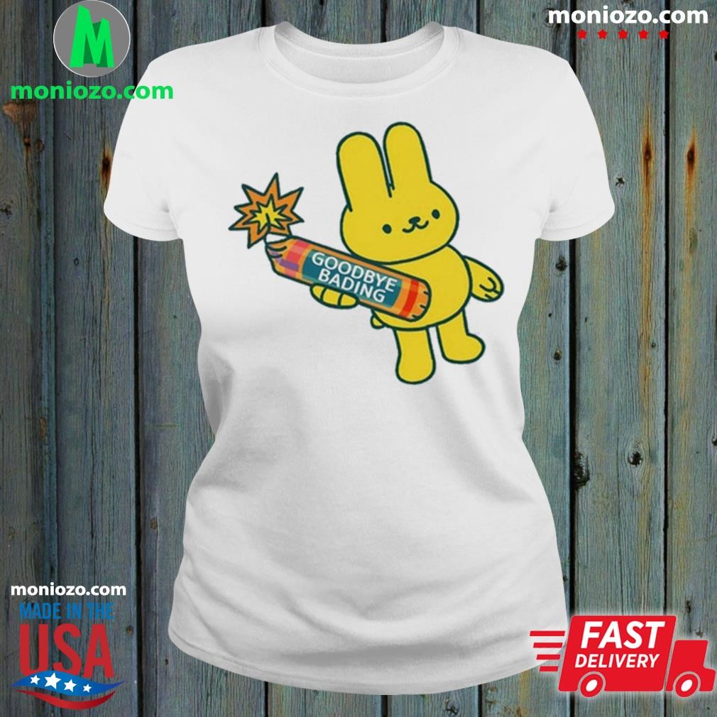 Official Bunny Art Goodbye Bading Shirt